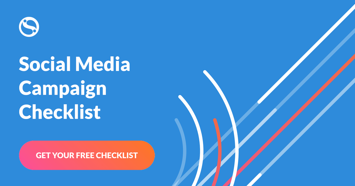Social Media Campaign Checklist by Sendible